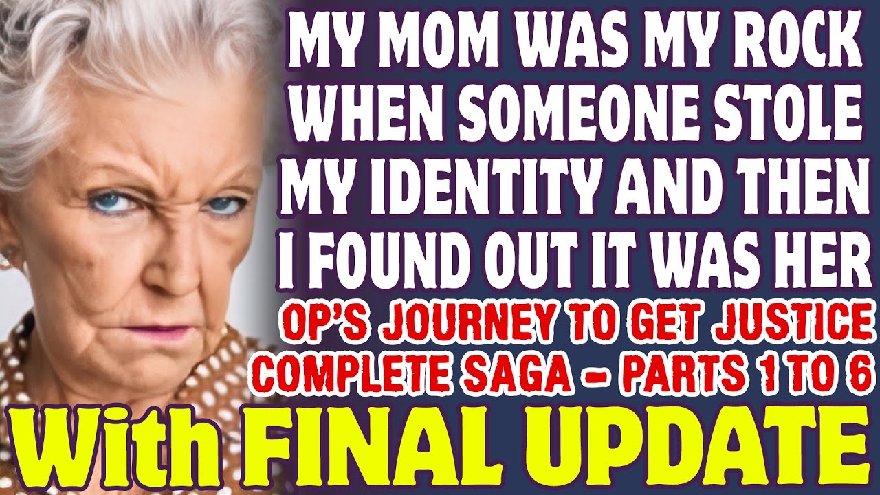 Mom Helped Me When Someone Stole My Identity And Then I Found Out It