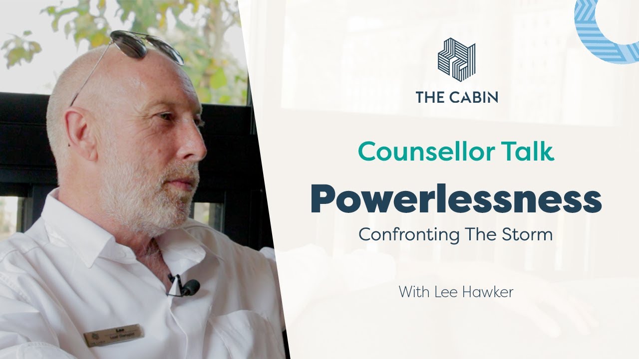 Powerlessness Confronting The Storm - The Cabin Chiang Mai Rehab Centre in Thailand - YouTube