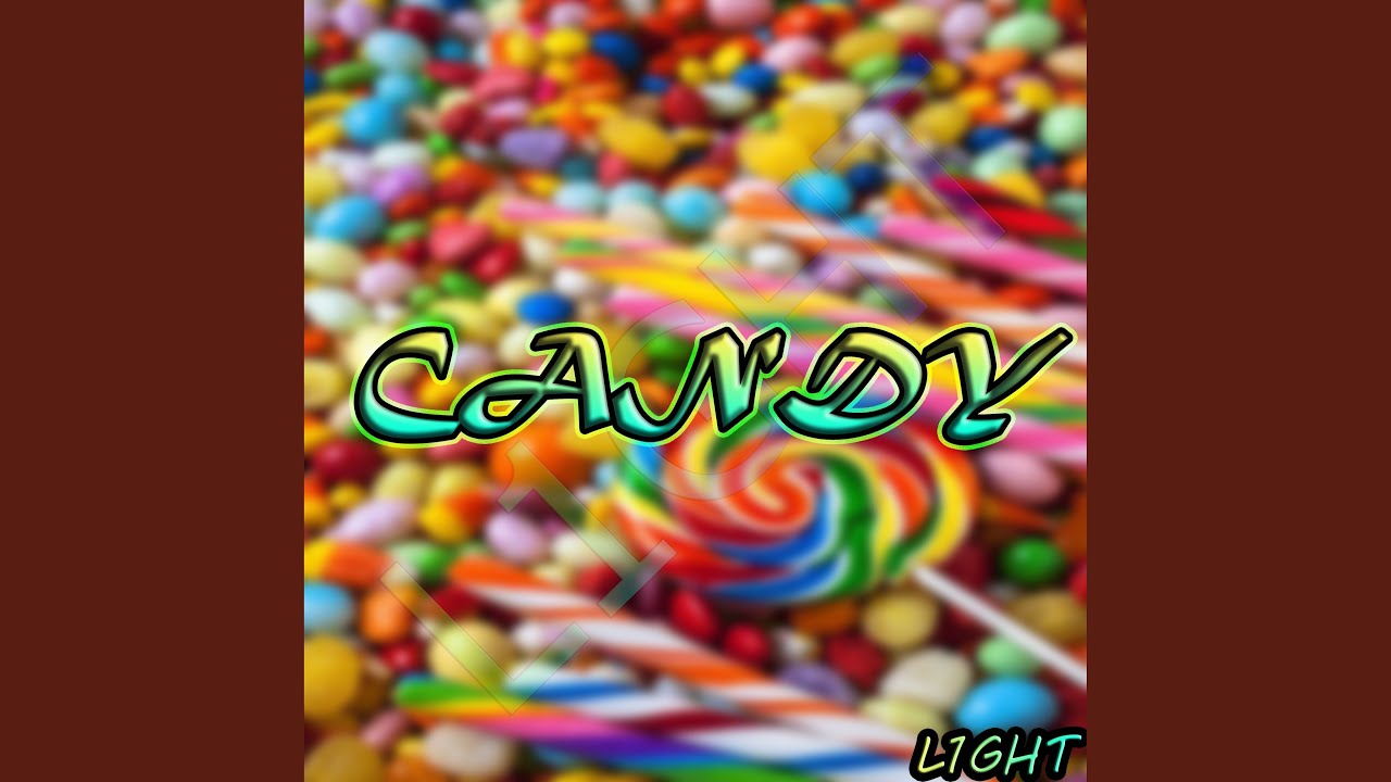 Candy - YouTube