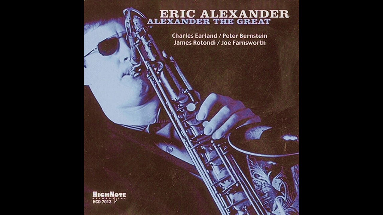 Eric Alexander - Born to Be Blue - YouTube