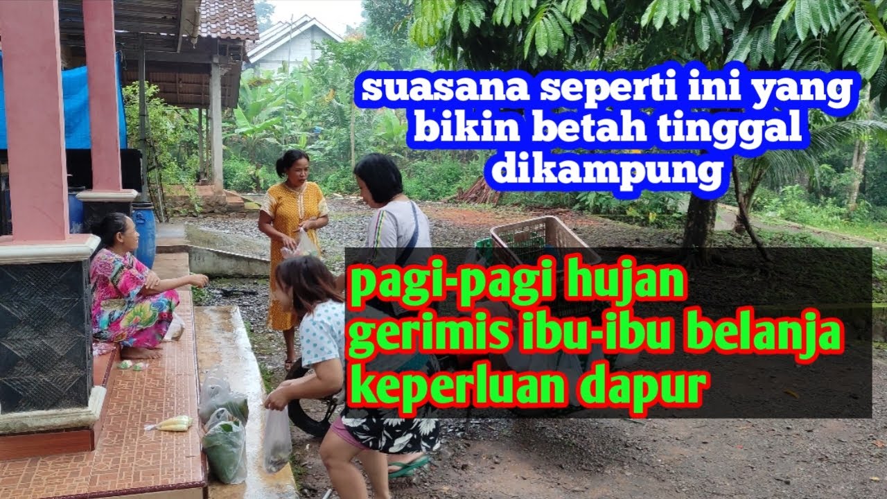 suasana ibu-ibu desa || belanja keperluan dapur,, - YouTube