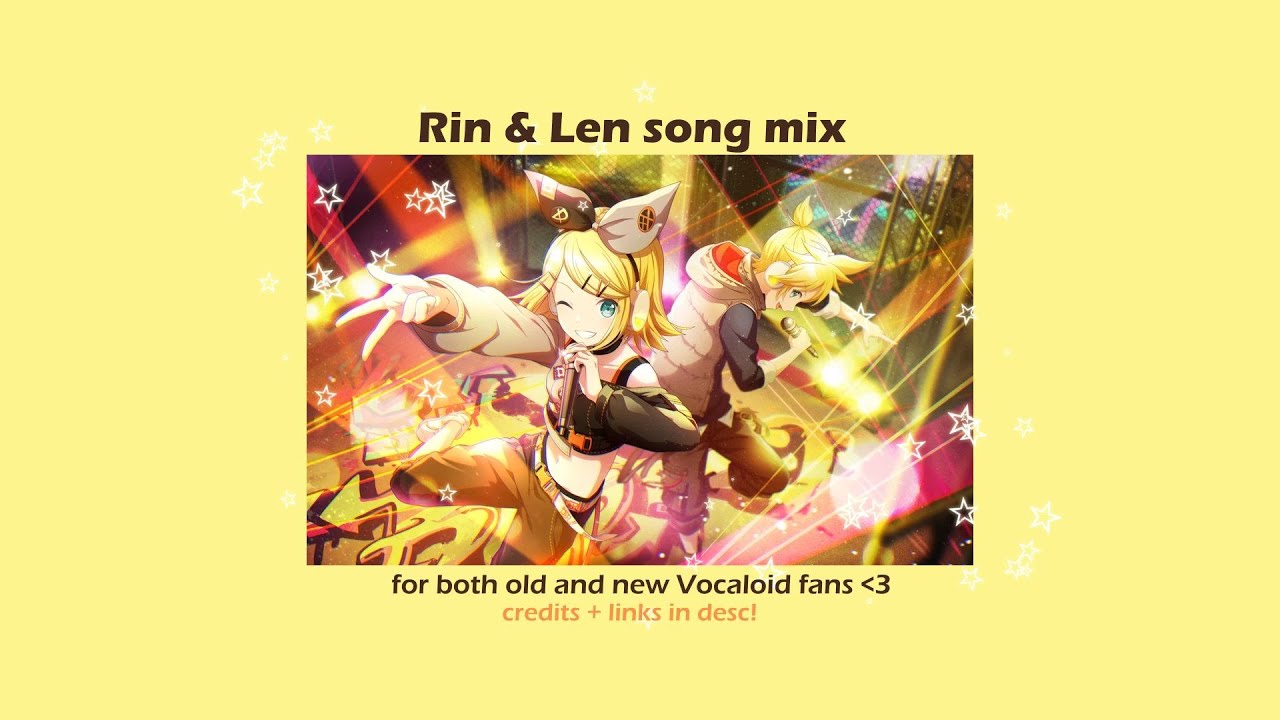 RIN & LEN song mix! [vocaloid playlist] - YouTube