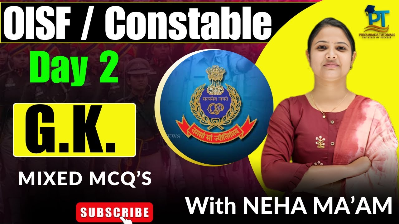 OISF-DISTRICT CONSTABLE||General Knowledge||TOP 20 MCQs With details ...