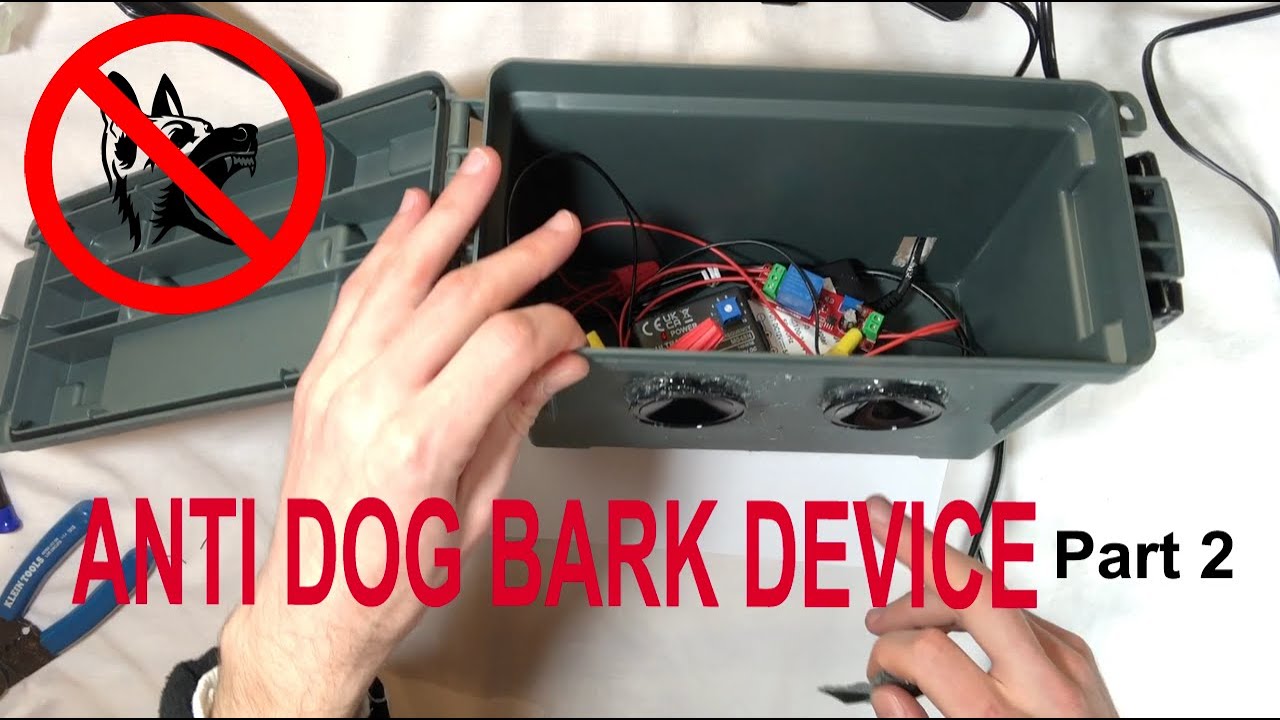 How to Stop a Dog from Barking - Anti Bark Device Part 2: Final Build ...
