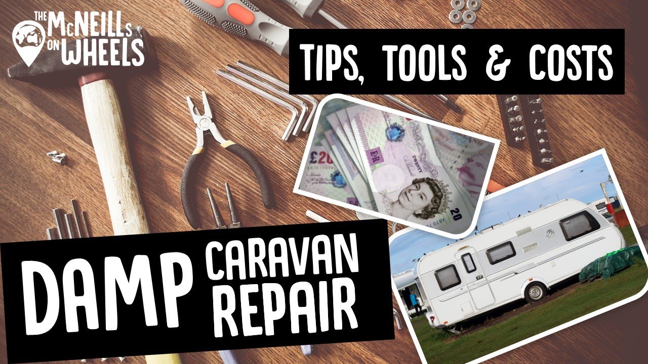 Repairing A Damp Caravan: Tips, Tools & Costs #howtorepairadampcaravan ...