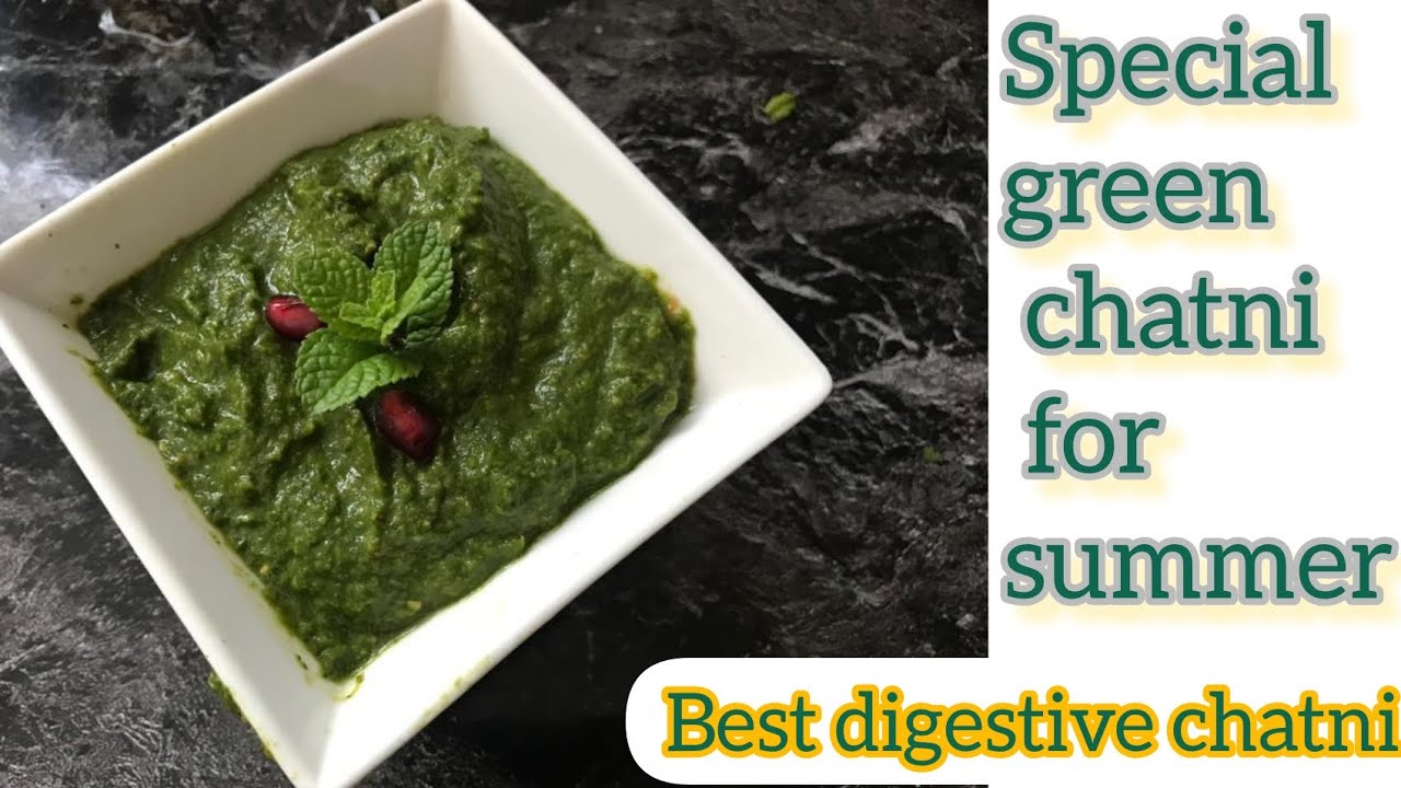 Special Hari chatni for summer/Green chatni/Best digestive chatni# ...