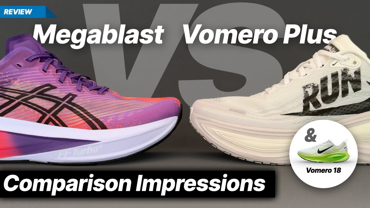 Asics Megablast vs Nike Vomero Plus (& Vomero 18) - YouTube