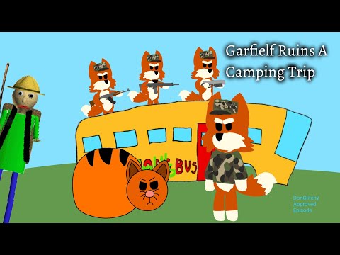 Garfielf Ruins a Camping Trip (Officially A cannon Garfielf Episode)