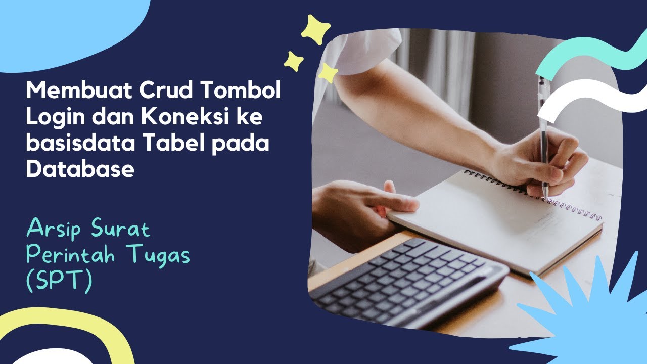 Modul 7. Tutorial - Membuat Crud Tombol Login dan Koneksi ke basisdata ...