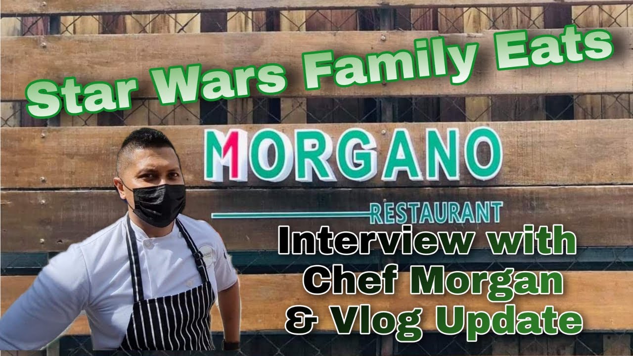 Star Wars Family Eats: Morgano Restaurant Interview with Chef Morgan ...