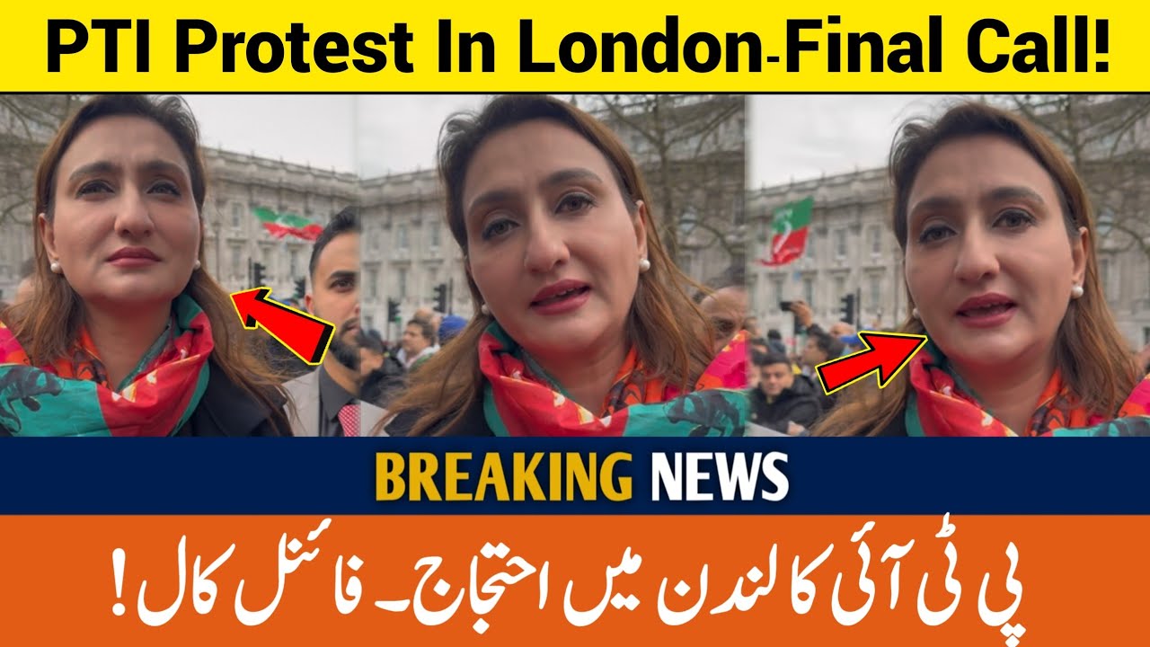 PTI final call protest outside 10 Downing Street, London - YouTube
