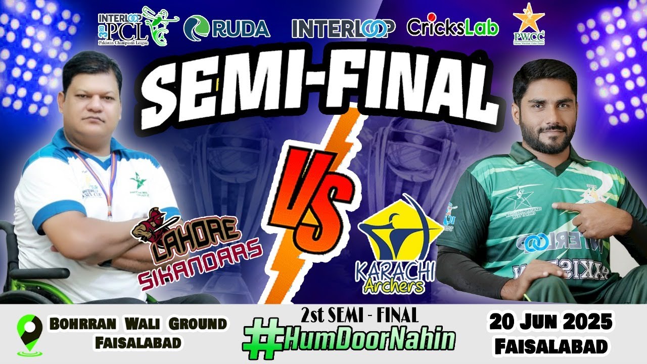 Live : 3rd Interloop PCL 2025 || 2nd Semi Final || Lahore Sikandars VS ...