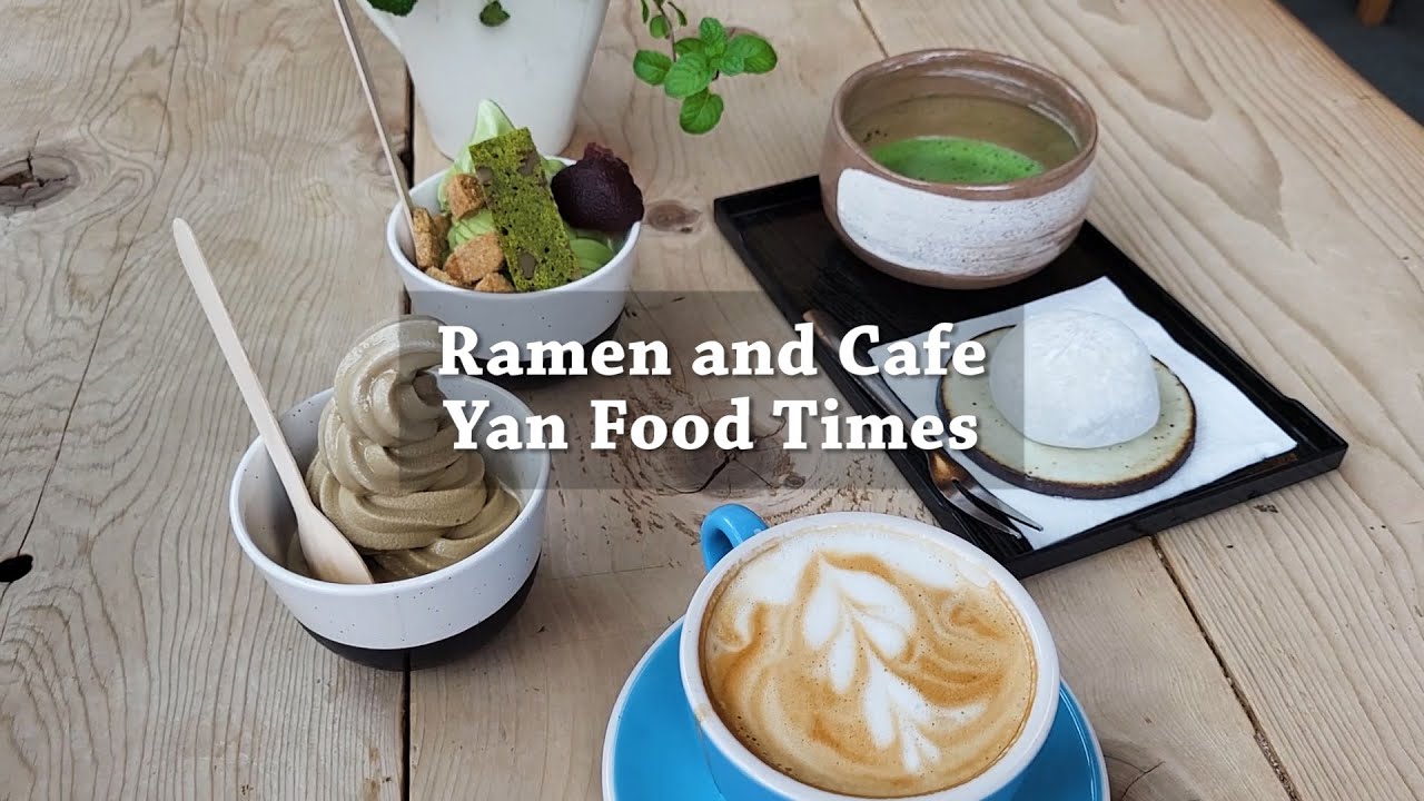 Ramen and Cafe | Yan Food Times Part 144 - YouTube