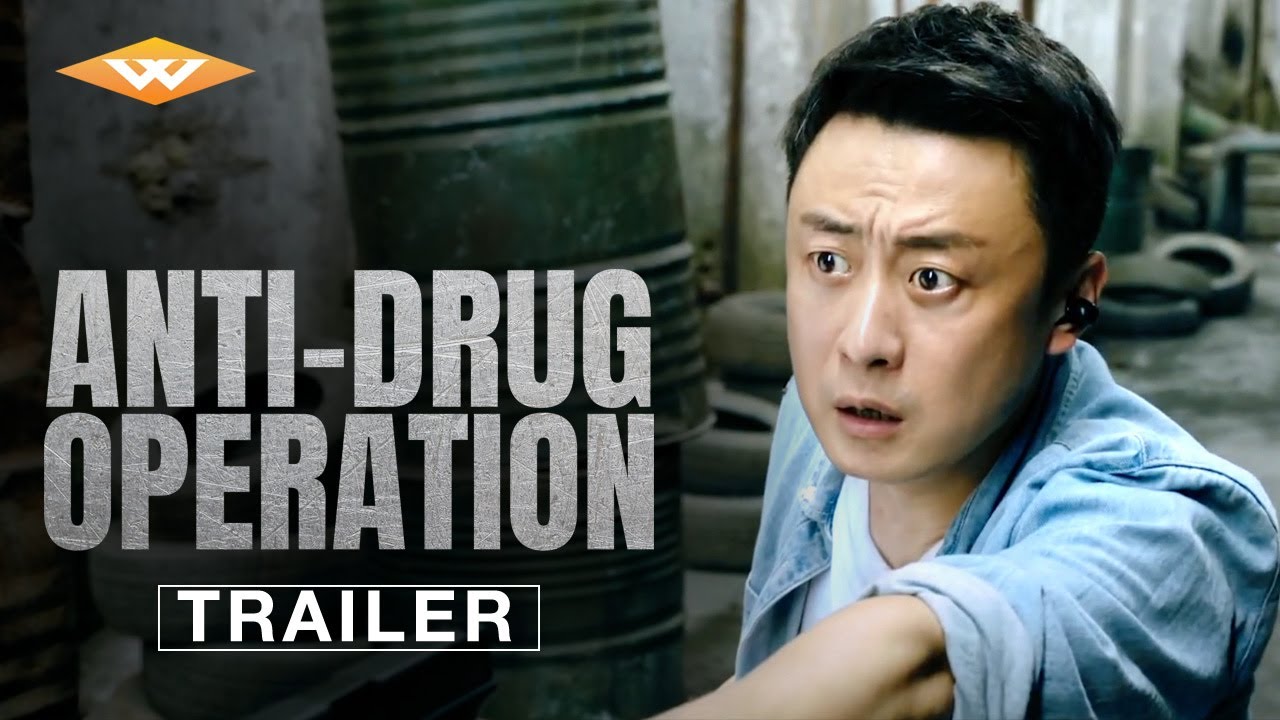 ANTI-DRUG OPERATION | Official Trailer | Starring Li Fei | On Digital ...