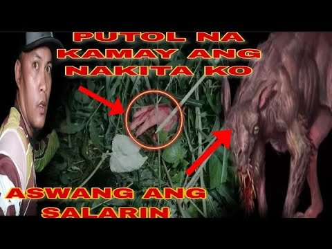 PUTOL NA KAMAY NAKITA KO |ASWANG ANG KUMAIN |@jeraldghostadventure4679 ...