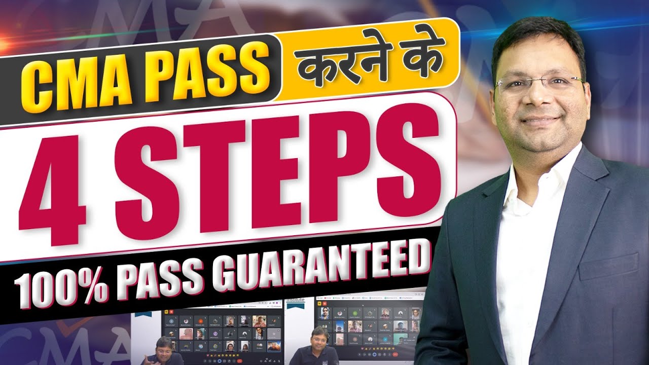 How to Become CMA ? | 4 Steps for Passing CMA Exam | Satish Jalan Sir ...