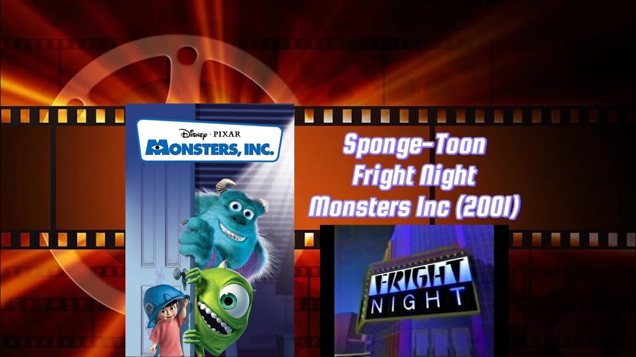 Sponge-Toon Fright Night: Monsters Inc (2001) Opening - YouTube