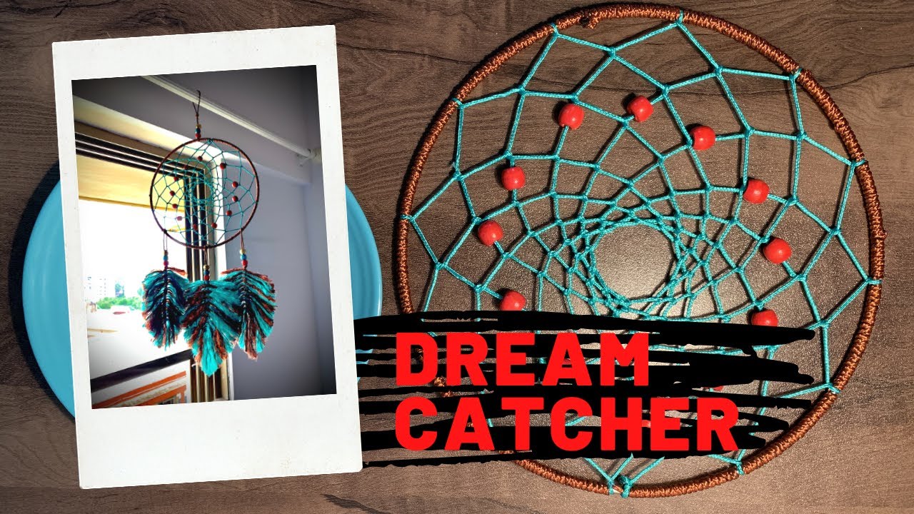 Dream Catcher making tutorial | How to make Dream catcher at home easy ...