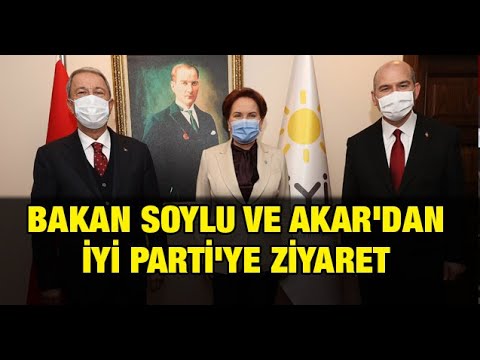Bakan Soylu ve Akar'dan İYİ Parti'ye ziyaret