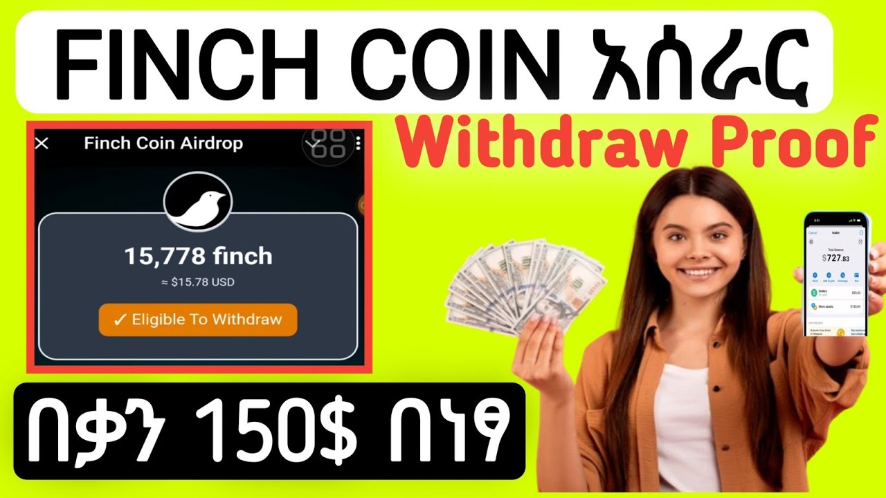 በነፃ 24$ የሰራውበት Airdrop | ሊትሰሩ የሚገባ Finch Coin Airdrop | ሙሉ አሰራር እና ...