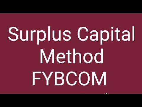 FYBCOM # Financial Accounting (Semester:-I)Surplus Capital Method - YouTube