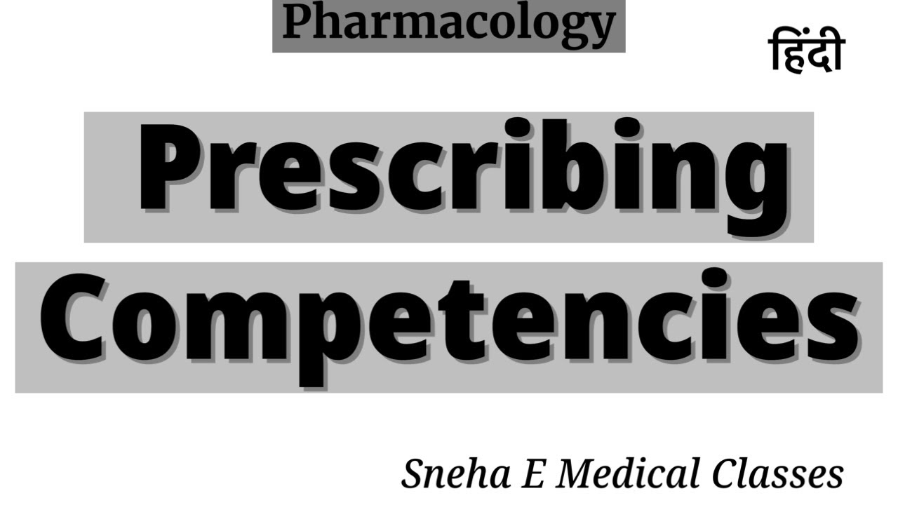Prescribing Competencies !! Pharmacology !! Hindi !! - YouTube