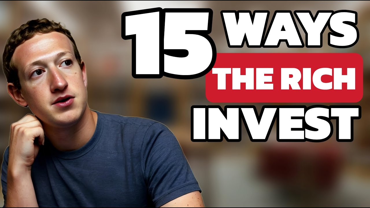 15 Investment Strategies The Rich Use - YouTube