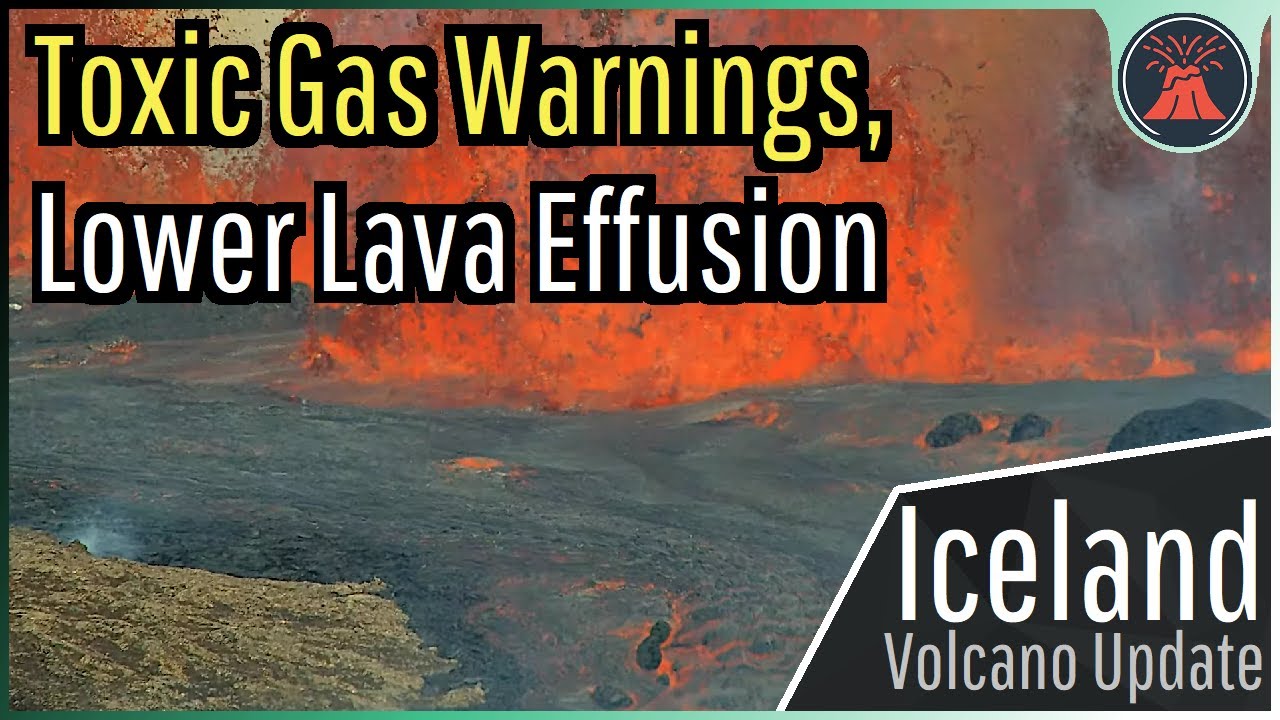 Iceland Volcano Eruption Update; Toxic Gas Emission Warnings, Lower ...