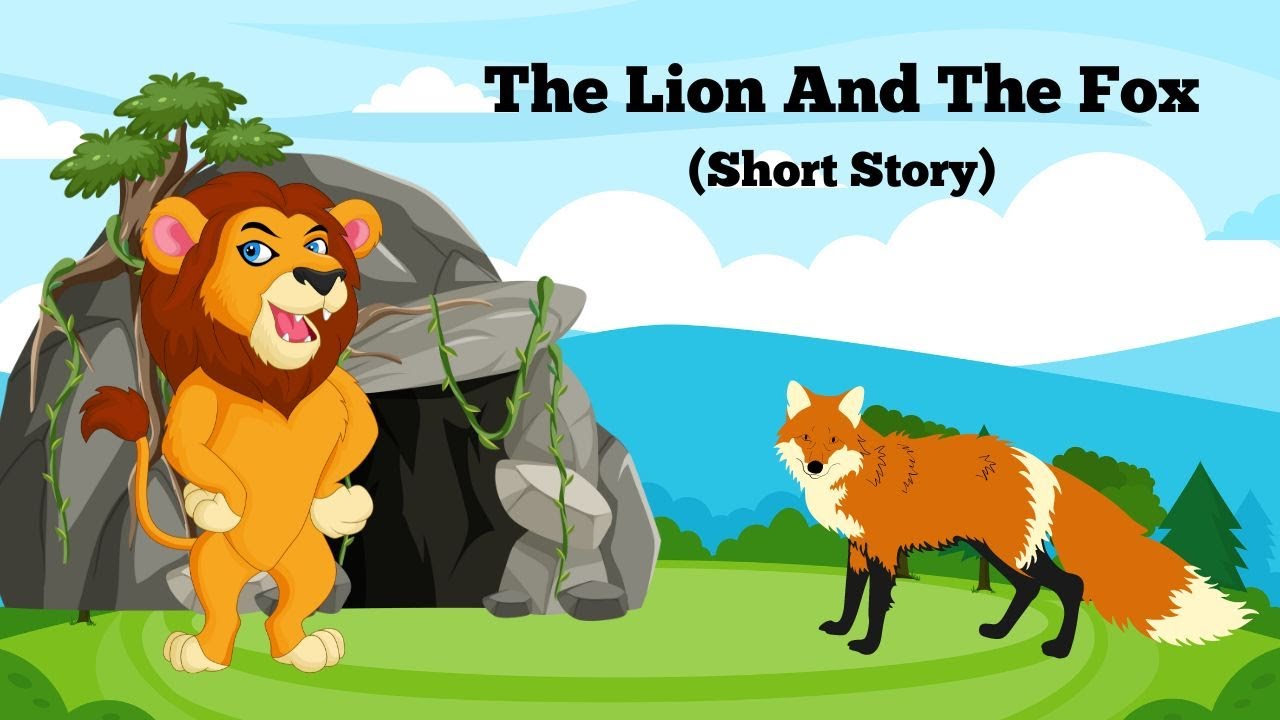 The Lion and the Fox Story | Short Story for Kids in English | Estory ...