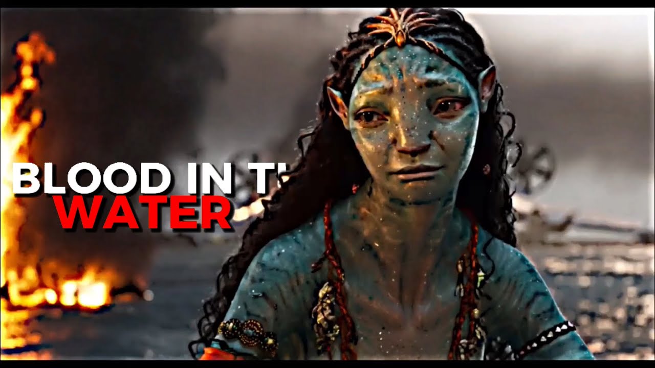 Avatar: The Way Of Water | blood in the water - YouTube