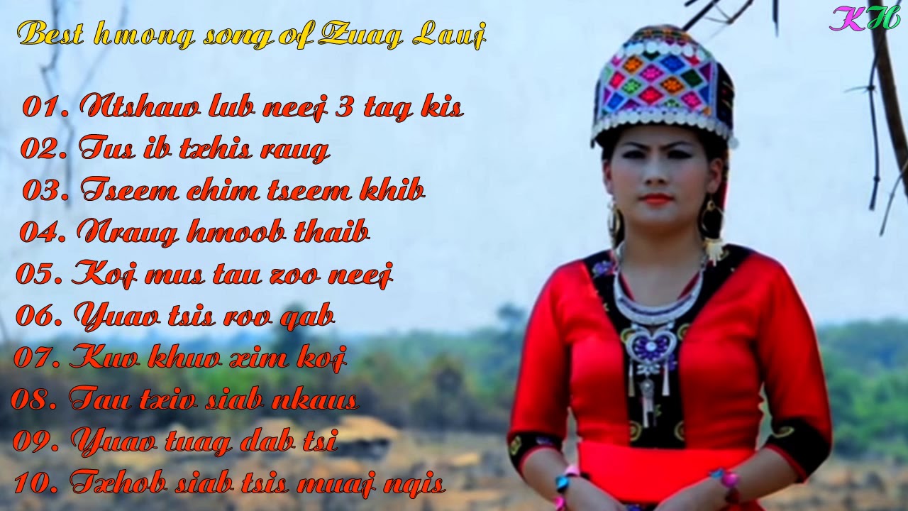 Best hmong song of Zuag Lauj 2018 | Ntshaw lub neej 3 tag kis - YouTube
