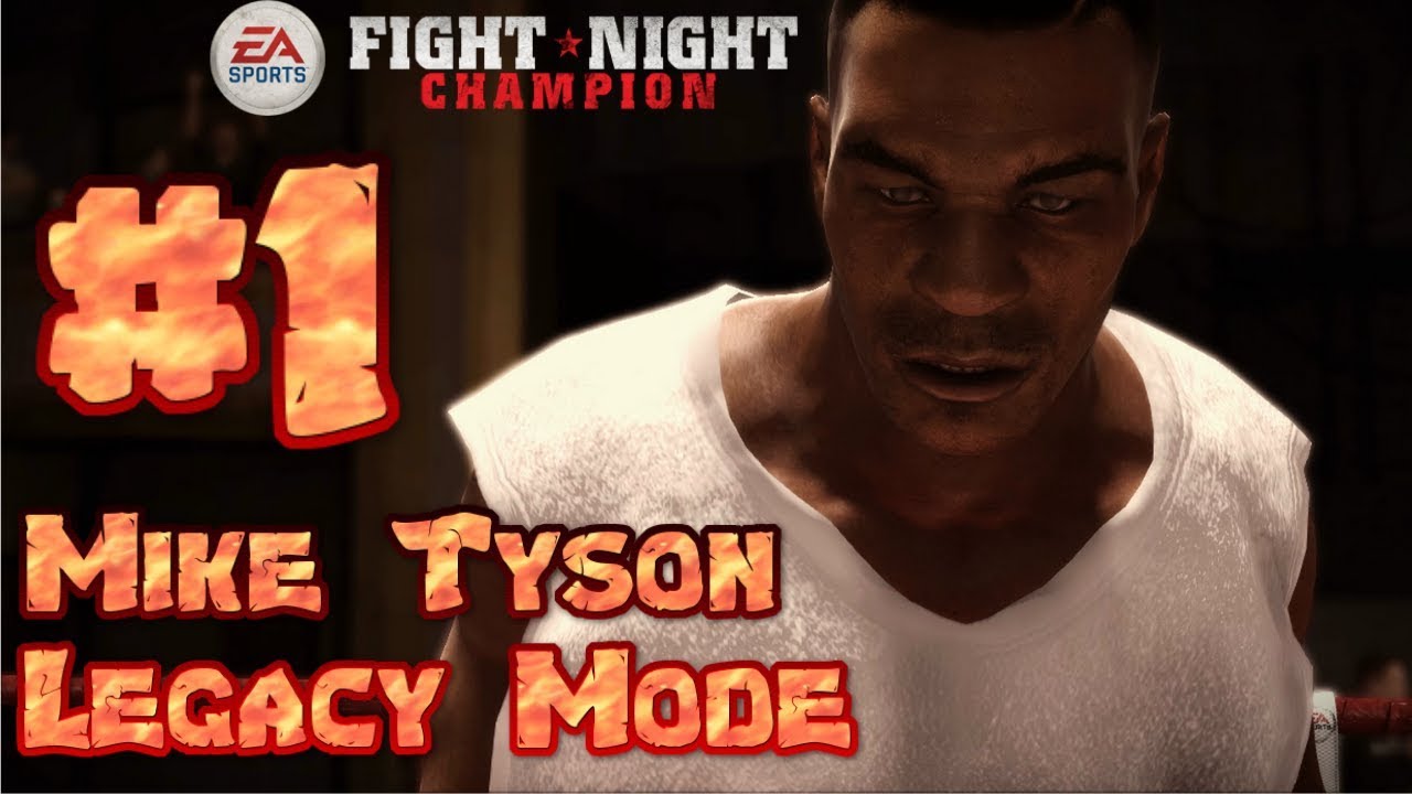 Iron Mike: Mike Tyson Fight Night Champion Legacy Mode Part 1: Fight ...