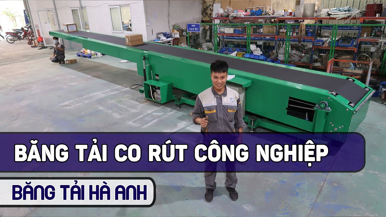 Băng tải co rút chuyển hàng lên xuống xe tải, Container 20 feet - Băng ...