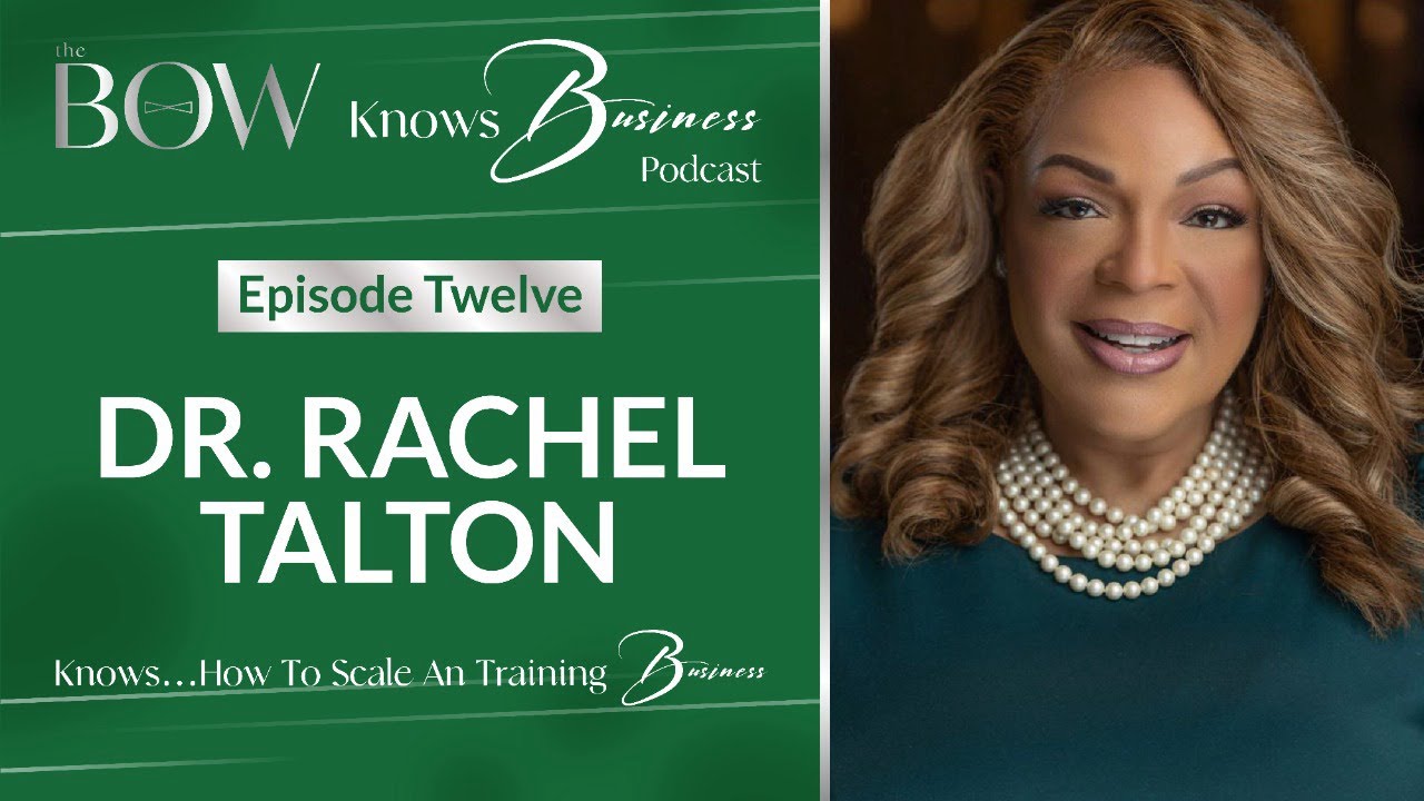 The Black Owner & Women (BOW) Knows Business Podcast: Episode 12 - Dr ...