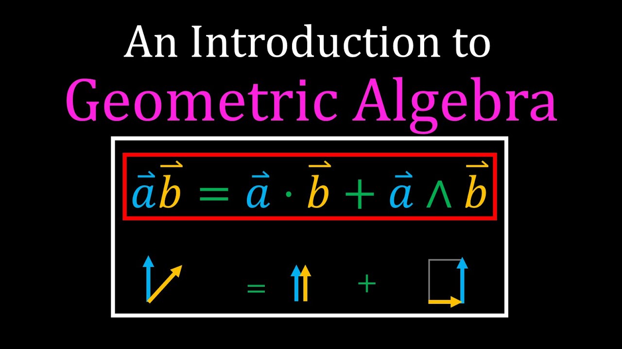 An Intro to Geometric Algebra | Whitworth Lecture Practice - YouTube