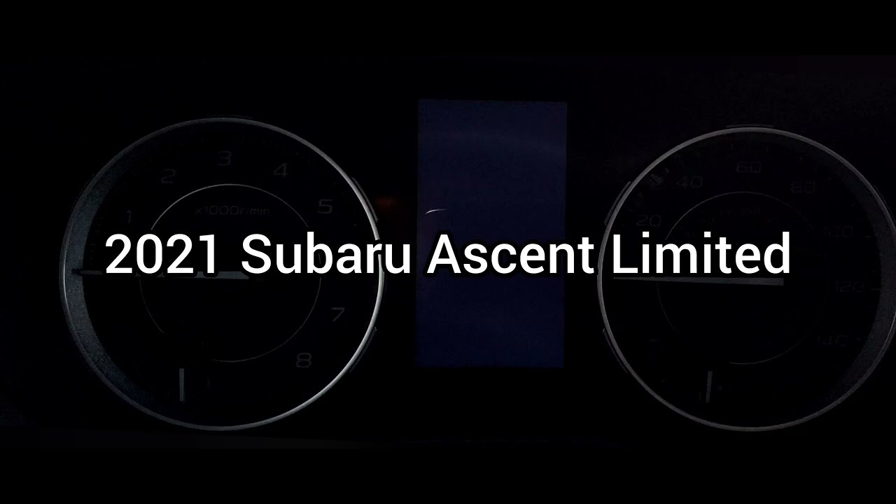 Subaru - Ascent - 2021 - Limited: Gauge / Instrument Cluster Startup ...