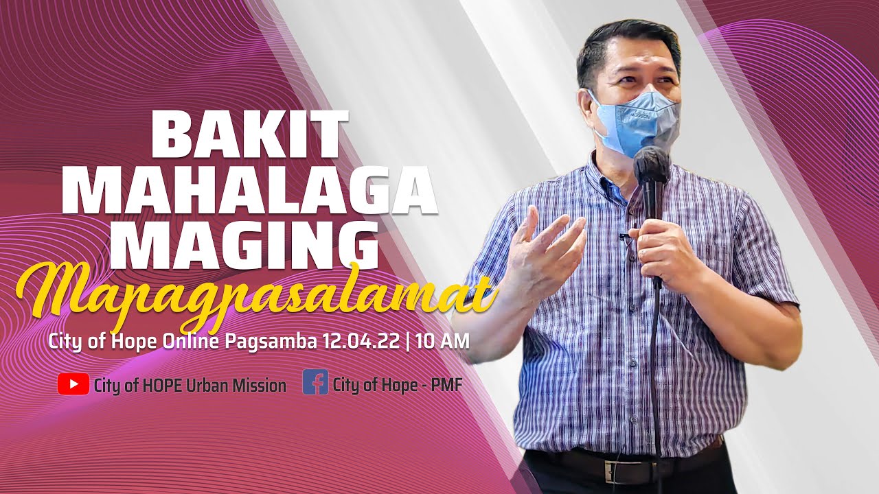 BAKIT MAHALAGA MAGING MAPAGPASALAMAT - YouTube