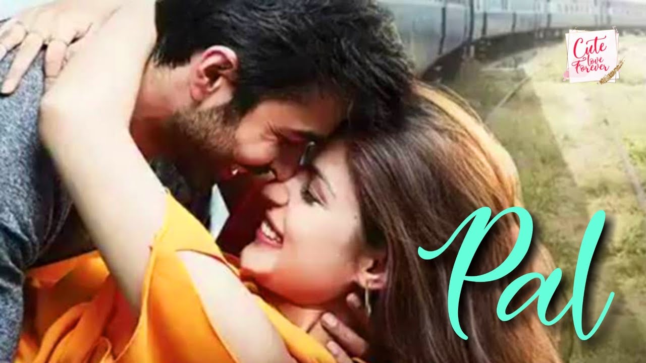 Pal Song Full Screen Whatsapp Status💕 - YouTube