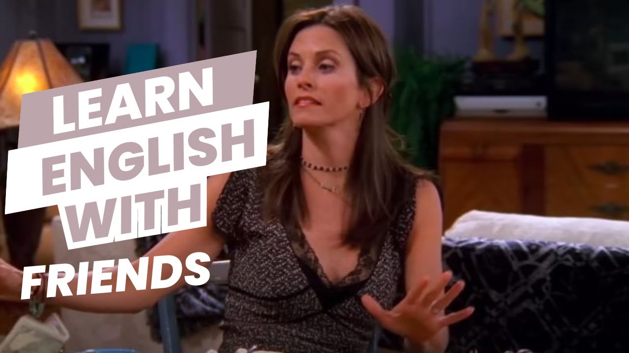"Learn English with FRIENDS" - YouTube