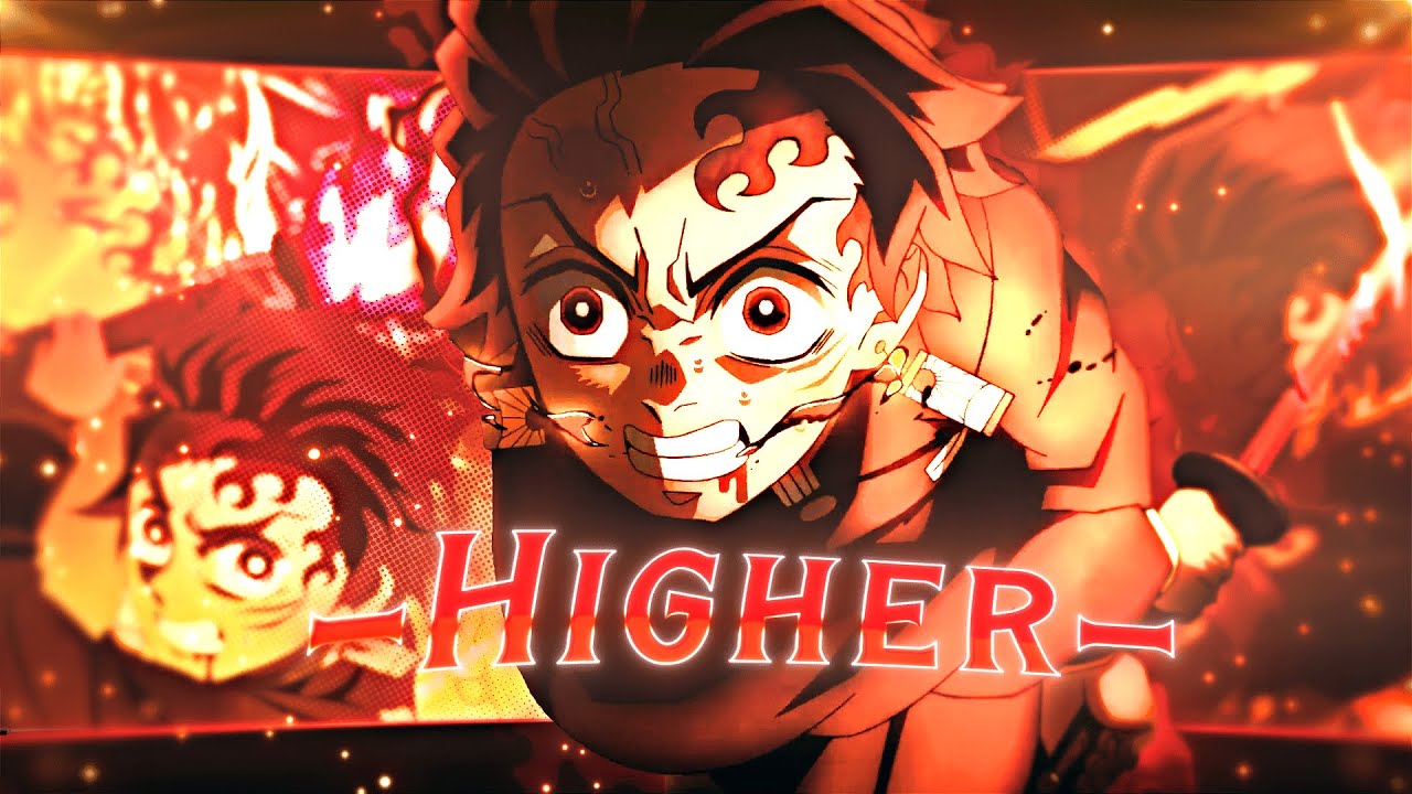 「Higher」Demon Slayer S3 - Tanjiro [AMV/EDIT] - YouTube