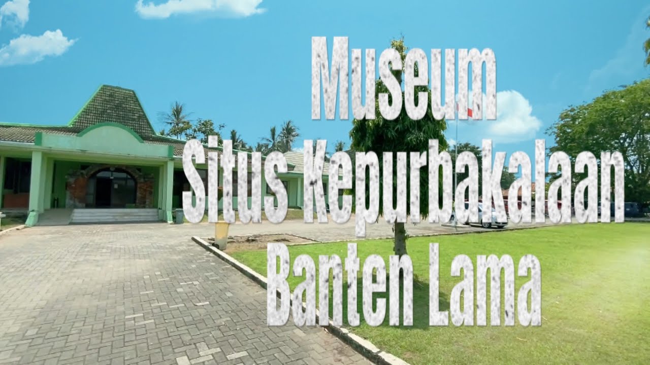 Mengunjungi museum banten sambil belajar sejarah #museum #banten # ...