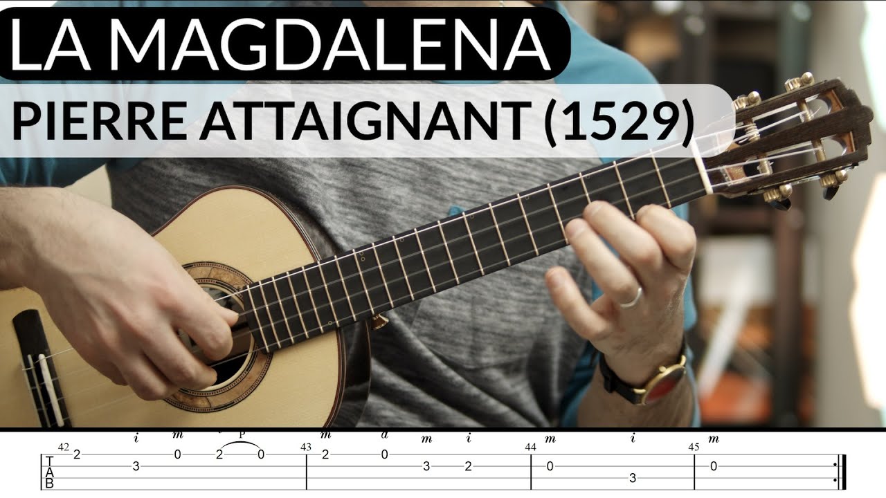 La Magdalena - Pierre Attaingnant (1529) | Ukulele Fingerstyle Tab ...