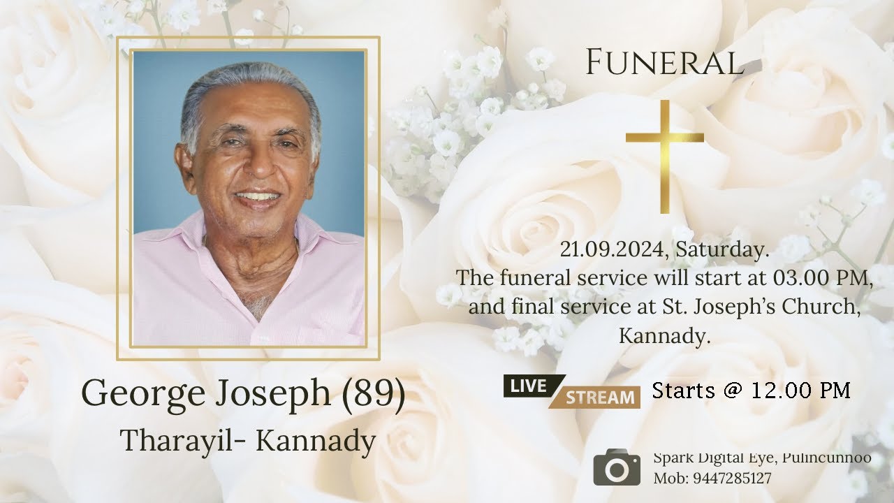 Funeral // George Joseph (89) - YouTube