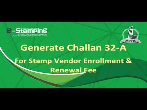 Generate Challan 32-A For Stamp Vendor Enrollment & Renewal Fee | Stamp ...