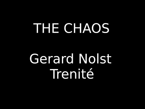 The Chaos (1944 7th Edition) by Gerard Nolst Trenité, read with all the ...