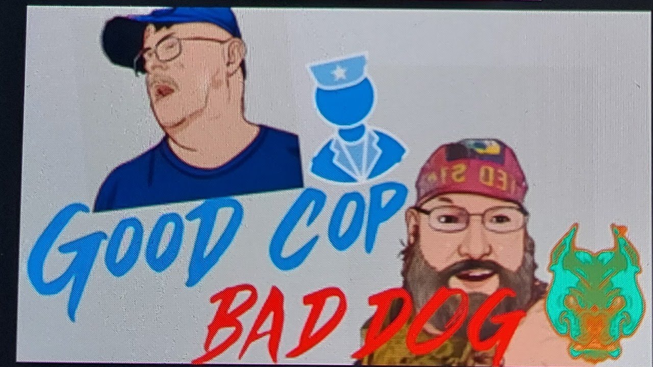 GOOD COP, BAD DOG EPISODE 1 - YouTube