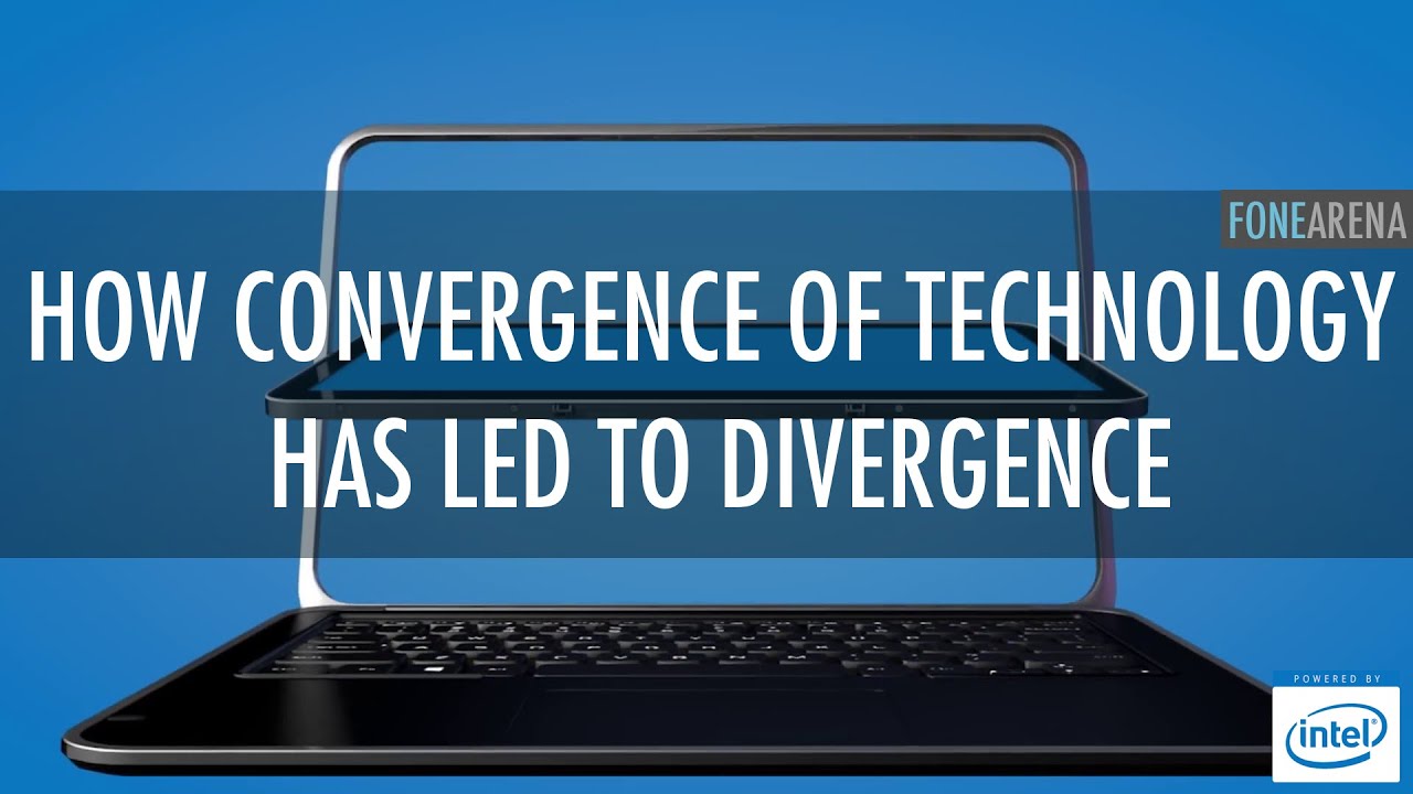 2 in 1s - How convergence of technology has led to divergence - YouTube