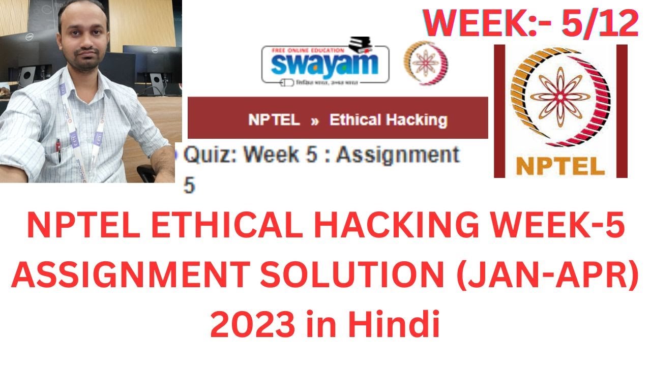 NPTEL ETHICAL HACKING WEEK-5 ASSIGNMENT SOLUTION (JAN-APR) 2023 in Hindi - YouTube