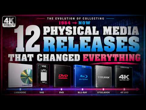 12 PHYSICAL MEDIA RELEASES THAT CHANGED EVERYTHING | 4K Kings