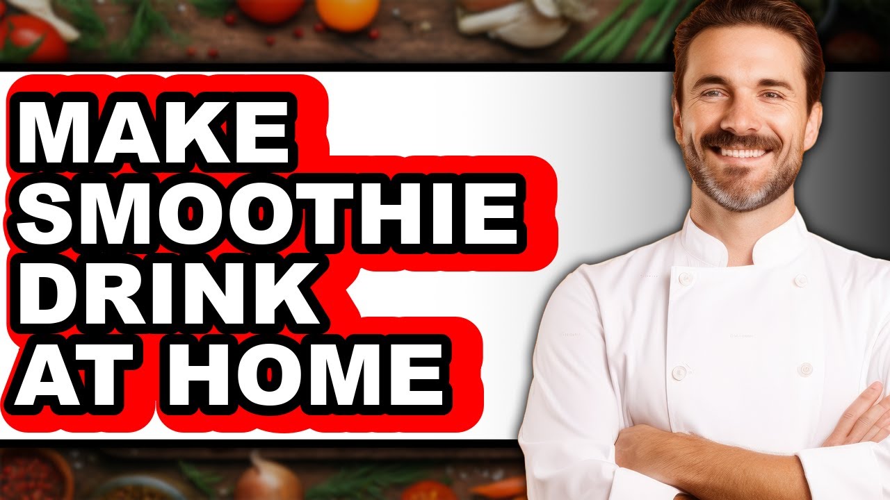 How To Make Smoothie Drink At Home (Easy Method) - YouTube